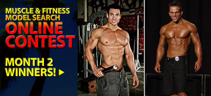 Month 2 Muscle & Fitness Male Model Online Contest Winners! | Muscle ...