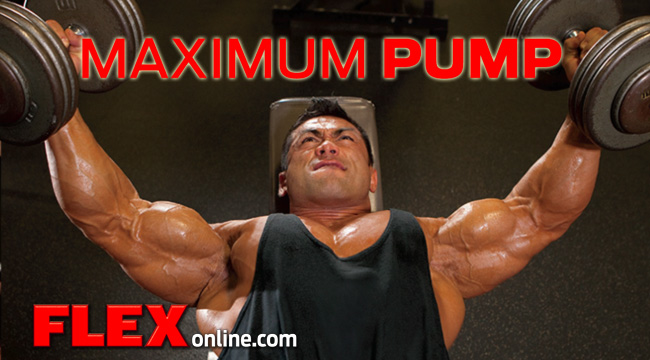 Maximum Pump | Muscle & Fitness