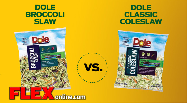 Dole Broccoli Slaw vs. Dole Classic Slaw | Muscle & Fitness