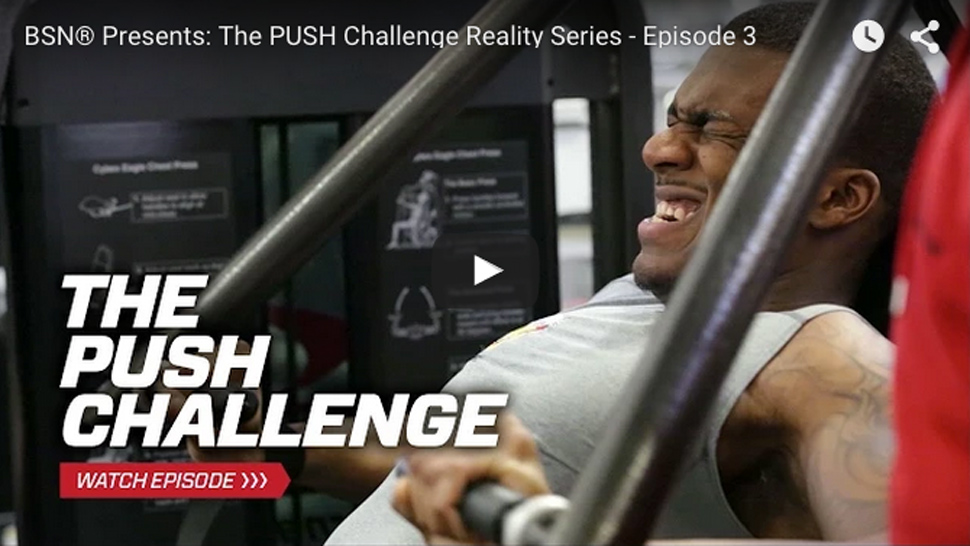 The PUSH Challenge: Episode 3 | Muscle & Fitness