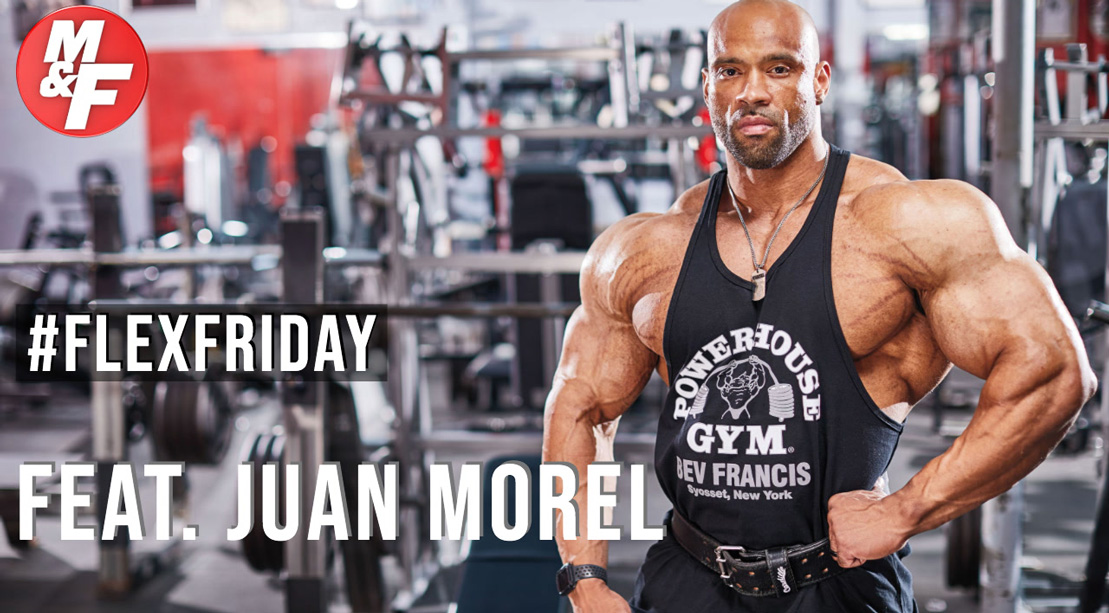Juan Morel's Tips for a Bigger Back | #FlexFriday | Muscle & Fitness