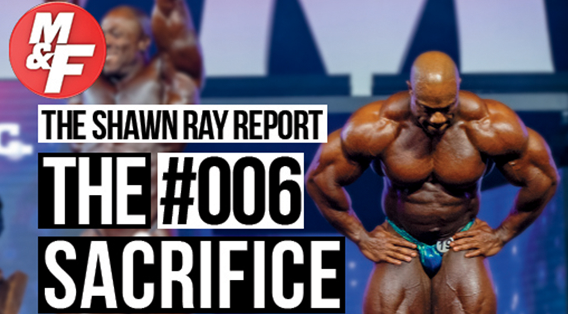 Shawn Ray on What It Takes to Be a Professional Bodybuilder | Muscle ...